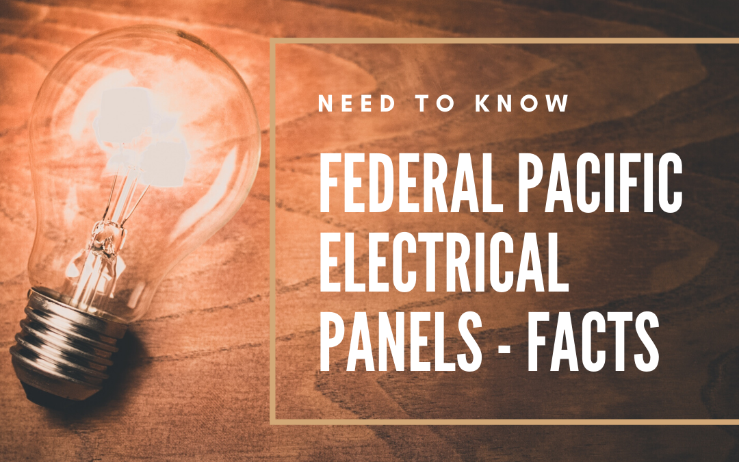 Federal Pacific Electrical Panels - Facts - Kelting Inspections